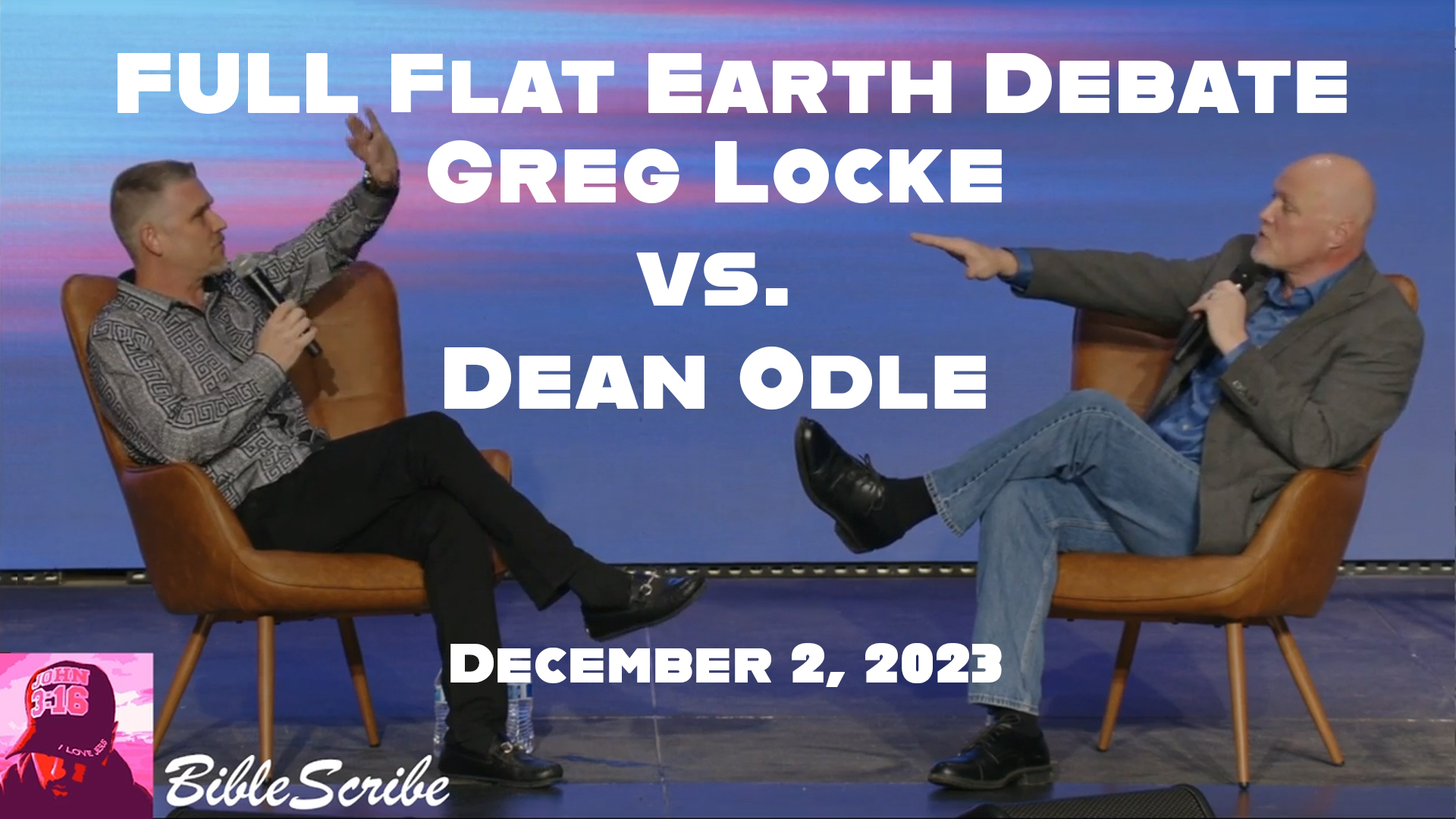 Flat Earth Debate with Greg Locke and Dean Odle